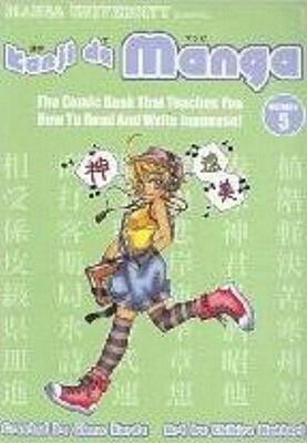 【预售】Kanji de Manga: Volume 5: The Comic Book That