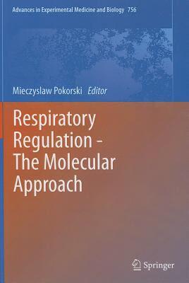 【预售】Respiratory Regulation - The Molecular Approach