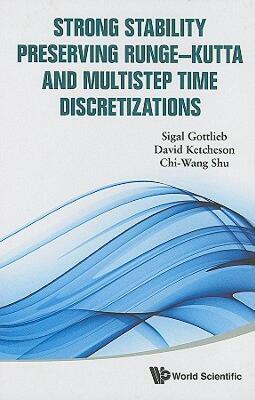 【预售】Strong Stability Preserving Runge-Kutta and