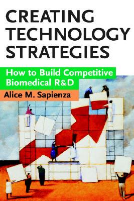 【预售】Creating Technology Strategies: How To Build