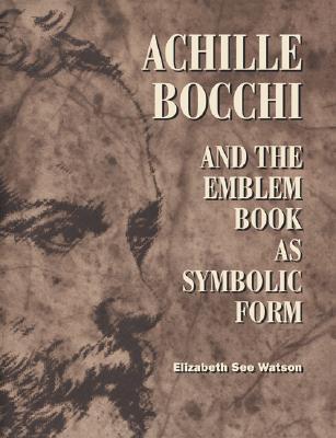 【预售】Achille Bocchi and the Emblem Book as Symbolic Form