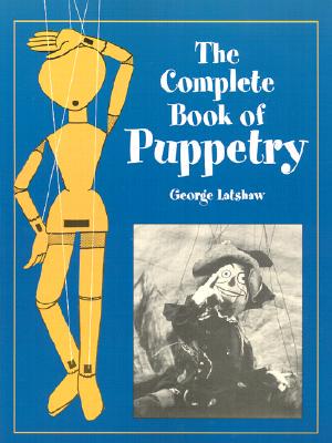 【预售】The Complete Book of Puppetry