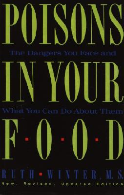【预售】Poisons in Your Food: The Dangers You Face and What
