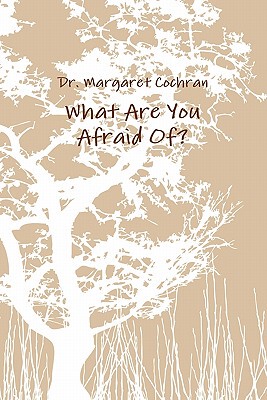 【预售】What Are You Afraid Of?