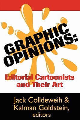 【预售】Graphic Opinions: Editorial Cartoonists on Their
