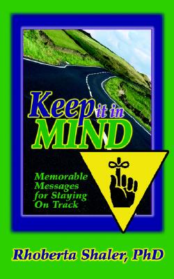 【预售】Keep It in Mind!: Memorable Messages for Staying on