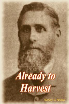 【预售】Already to Harvest