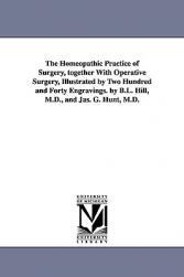 【预售】The Homeopathic Practice of Surgery, Together with