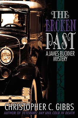 【预售】The Broken Past: A James Buckner Mystery