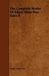 【预售】The Complete Works of Edgar Allan Poe; Tales 8