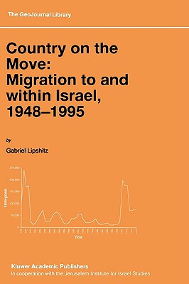 【预售】Country on the Move: Migration to and Within Israel