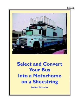 【预售】Select and Convert Your Bus Into a Motorhome on a
