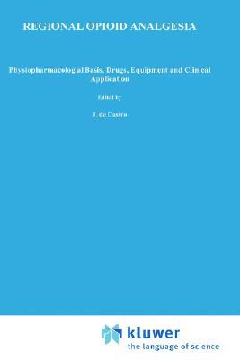 【预售】Regional Opioid Analgesia: Physiopharmacological