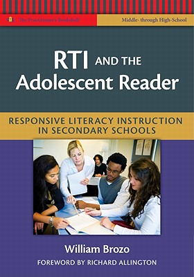 【预售】RTI and the Adolescent Reader: Responsive Literacy