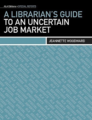 【预售】A Librarian's Guide to an Uncertain Job Market