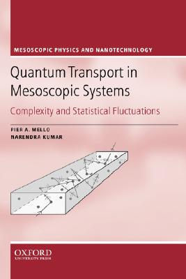 【预售】Quantum Transport in Mesoscopic Systems: Complexity
