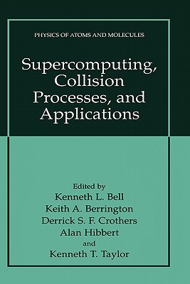 【预售】Supercomputing, Collision Processes, and
