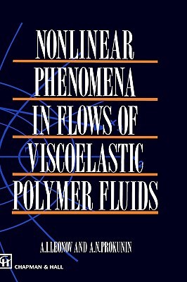 【预售】Nonlinear Phenomena in Flows of Viscoelastic Polymer