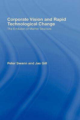 【预售】Corporate Vision and Rapid Technological Change: The