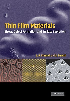 【预售】Thin Film Materials: Stress, Defect Formation and