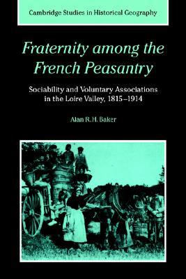 【预售】Fraternity Among the French Peasantry: Sociability