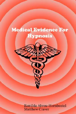 【预售】Medical Evidence for Hypnosis