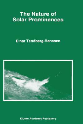 【预售】The Nature of Solar Prominences