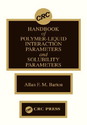 【预售】Handbook of Poylmer-Liquid Interaction Parameters