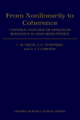 【预售】From Nonlinearity to Coherence: Universal Features