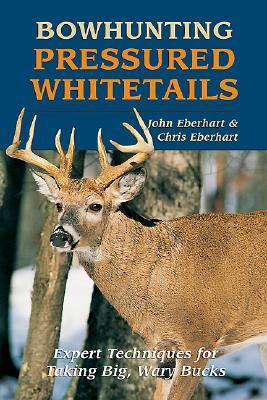 【预售】Bowhunting Pressured Whitetails
