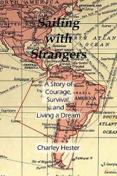 【预售】Sailing with Strangers: A Story of Courage