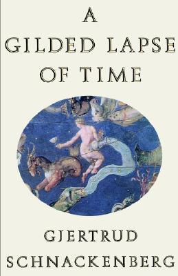 【预售】A Gilded Lapse of Time: Poems