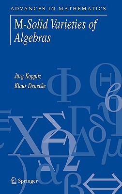 【预售】M-Solid Varieties of Algebras