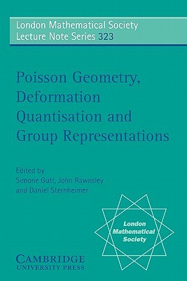 【预售】Poisson Geometry, Deformation Quantisation and Group