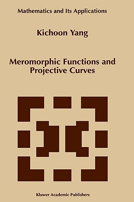 【预售】Meromorphic Functions and Projective Curves