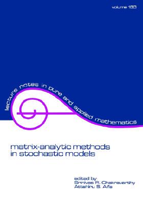 【预售】Matrix-Analytic Methods in Stochastic Models
