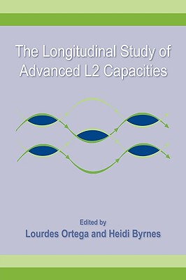 【预售】The Longitudinal Study of Advanced L2 Capacities