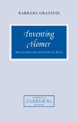 【预售】Inventing Homer: The Early Reception of Epic