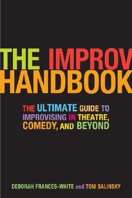 【预售】The Improv Handbook: The Ultimate Guide to