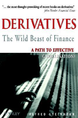 【预售】Derivatives, The Wild Beast Of Finance - A Path To