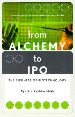 【预售】From Alchemy to IPO: The Business of Biotechnology