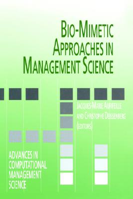 【预售】Bio-Mimetic Approaches in Management Science