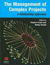 【预售】The Management Of Complex Projects - A Relationship
