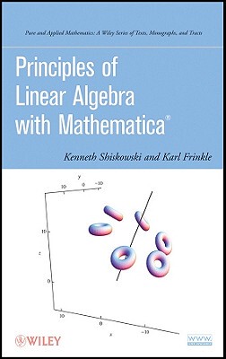 【预订】Principles Of Linear Algebra With Mathematica (R)