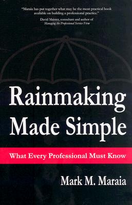 【预订】Rainmaking Made Simple What Every Professional Must