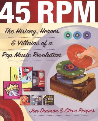 【预售】45 RPM: The History, Heroes and Villains of a Pop