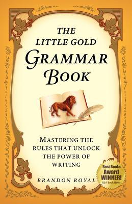 【预售】The Little Gold Grammar Book: Mastering the Rules