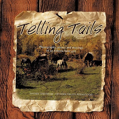 【预售】Telling Tails: Photography, Poetry and Musings of an