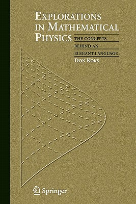 【预售】Explorations in Mathematical Physics: The Concepts