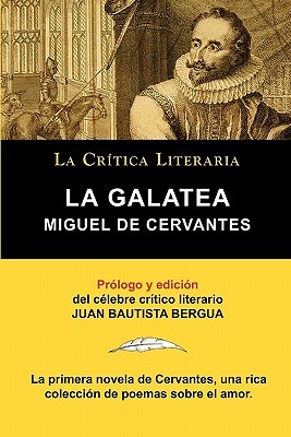 【预售】La Galatea de Cervantes, Coleccion La Critica